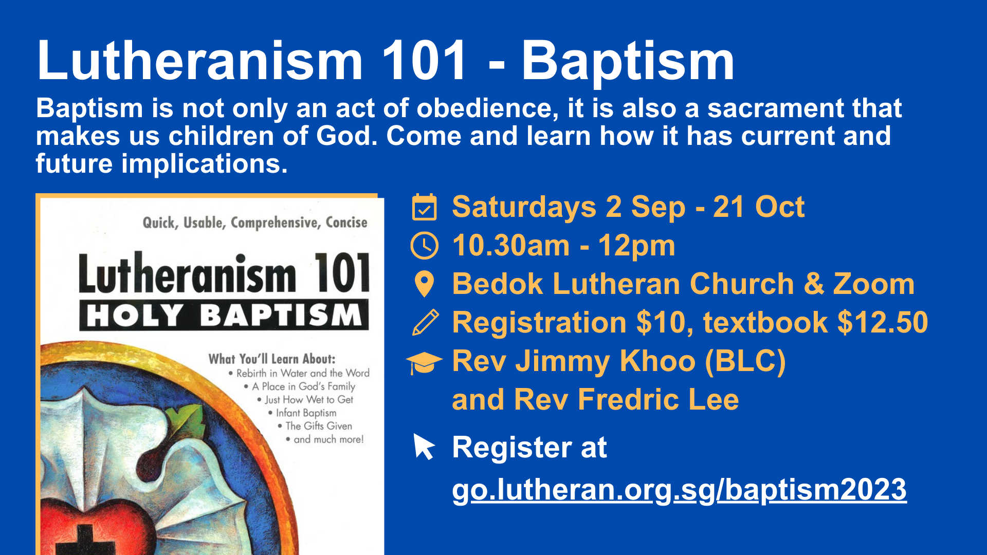 C4C Course : Lutheranism 101 – Baptism